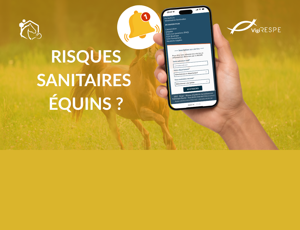 Recevez en temps réel les alertes sanitaires équines du RESPE - RESPE
